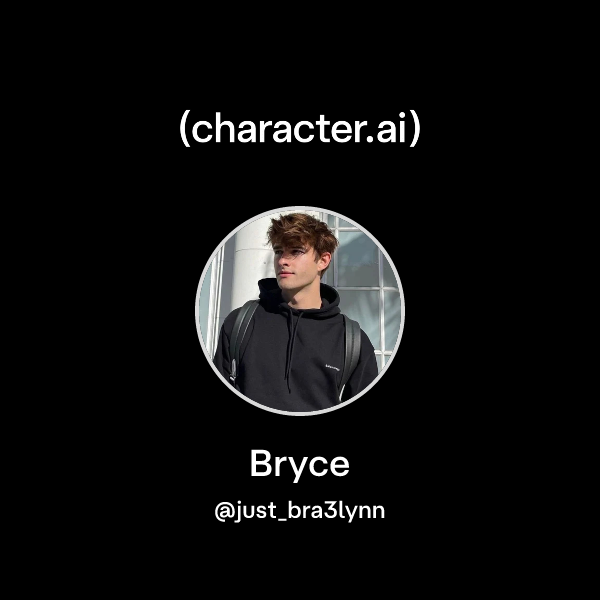 Chat with Bryce | character.ai | AI Chat, Reimagined–Your Words. Your ...