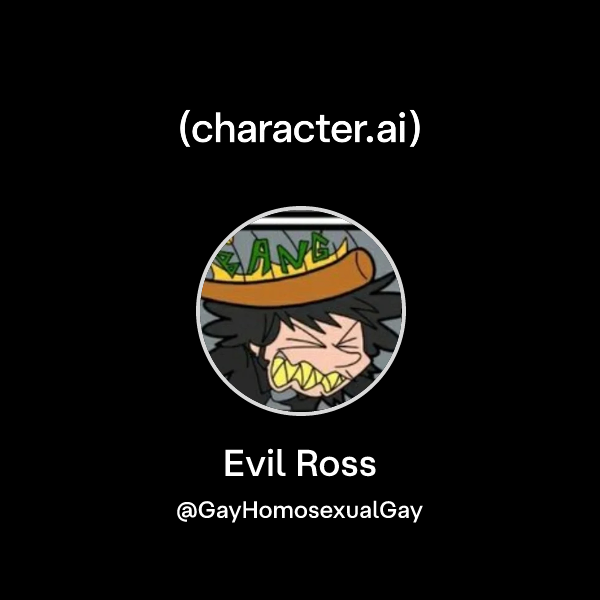Chat with Evil Ross | character.ai | Personalized AI for every moment ...