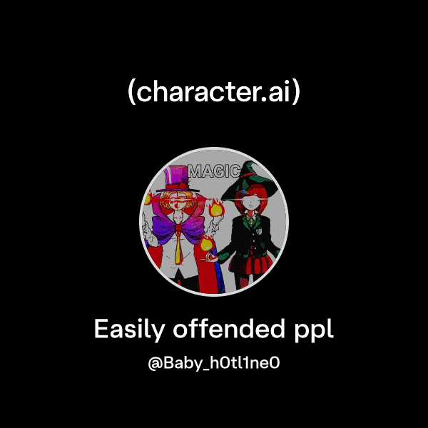 Chat with Easily offended ppl | character.ai | Personalized AI for ...
