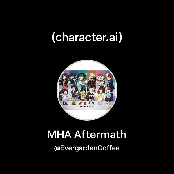 Chat with MHA Aftermath | character.ai | AI Chat, Reimagined–Your Words ...