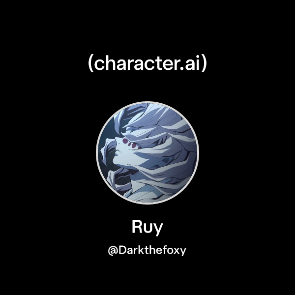 Chat with Ruy | character.ai | AI Chat, Reimagined–Your Words. Your World.