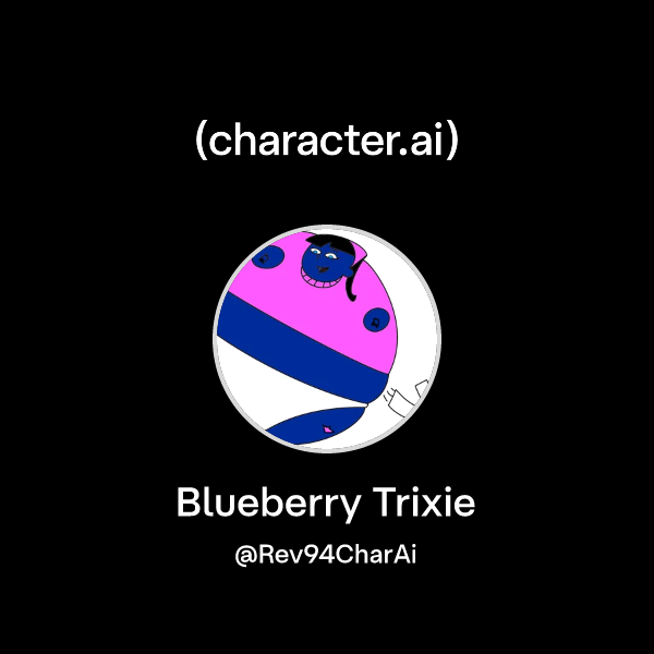 Chat with Blueberry Trixie | character.ai | AI Chat, Reimagined–Your ...