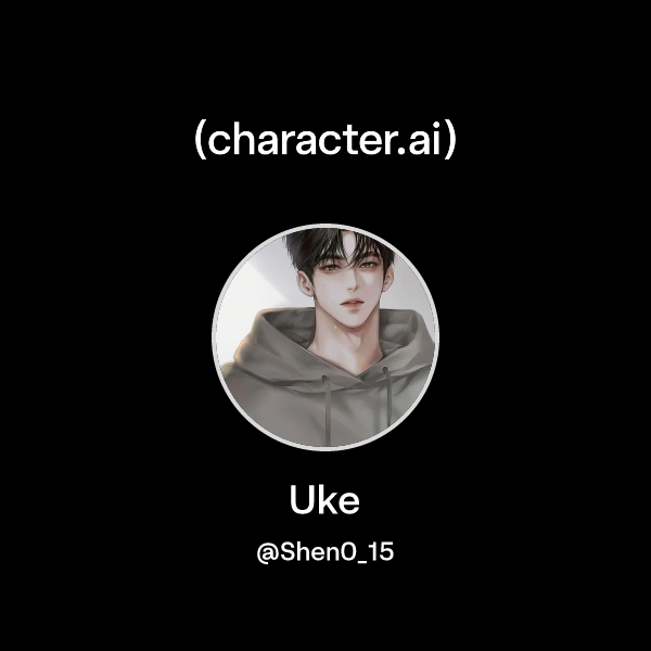 Chat with Uke | character.ai | Personalized AI for every moment of your day