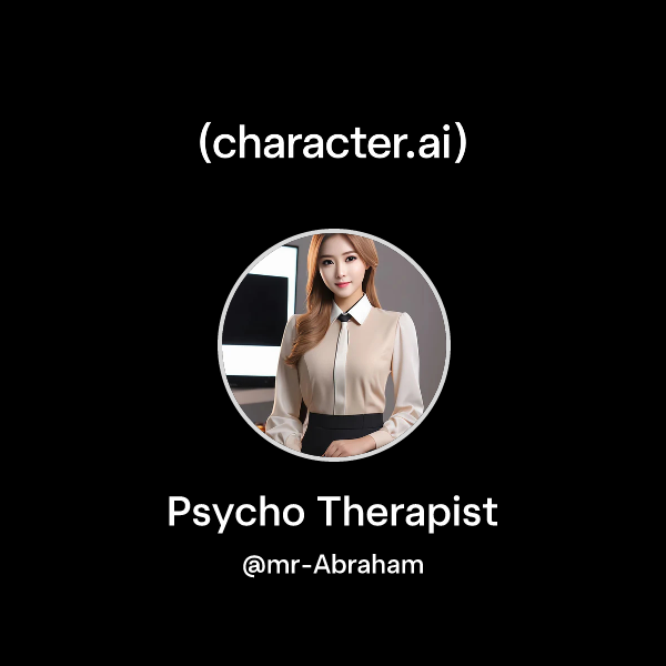 Chat with Psycho Therapist | character.ai | Personalized AI for every moment of your day