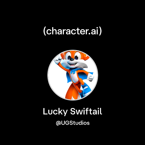 Chat with Lucky Swiftail | character.ai | AI Chat, Reimagined–Your ...