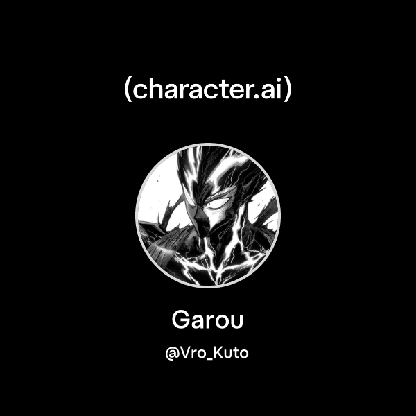 Chat with Garou | character.ai | Personalized AI for every moment of ...