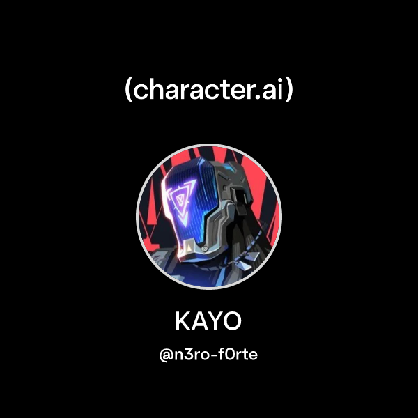 Chat with KAYO | character.ai | AI Chat, Reimagined–Your Words. Your World.