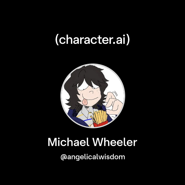 Chat with Michael Wheeler | character.ai | Personalized AI for every ...