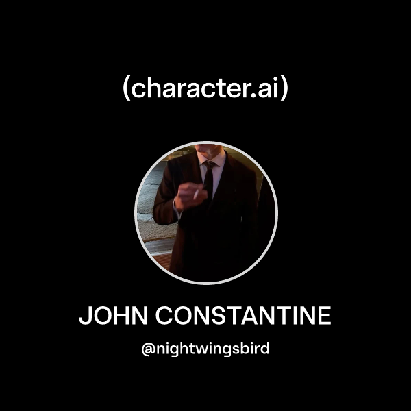 Chat with JOHN CONSTANTINE | character.ai | AI Chat, Reimagined–Your Words. Your World.