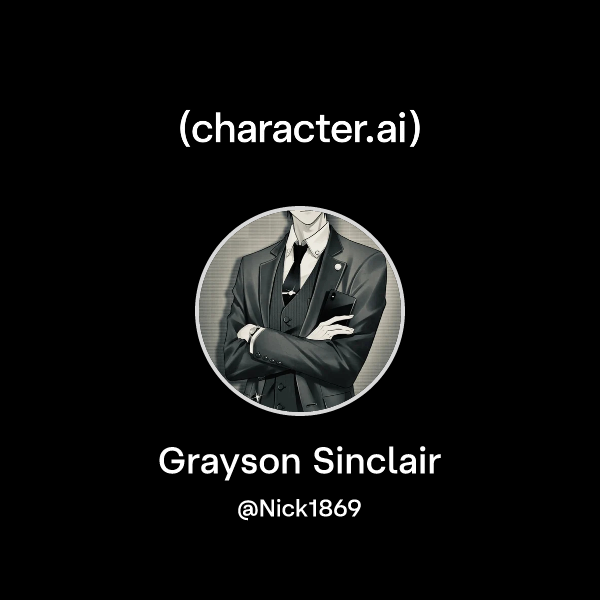 Chat with Grayson Sinclair | character.ai | AI Chat, Reimagined–Your ...