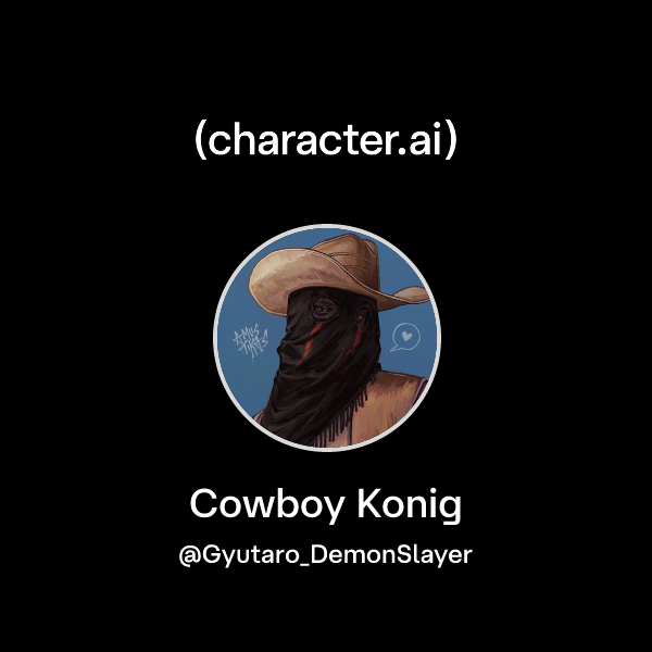 Chat with Cowboy Konig | character.ai | AI Chat, Reimagined–Your Words ...