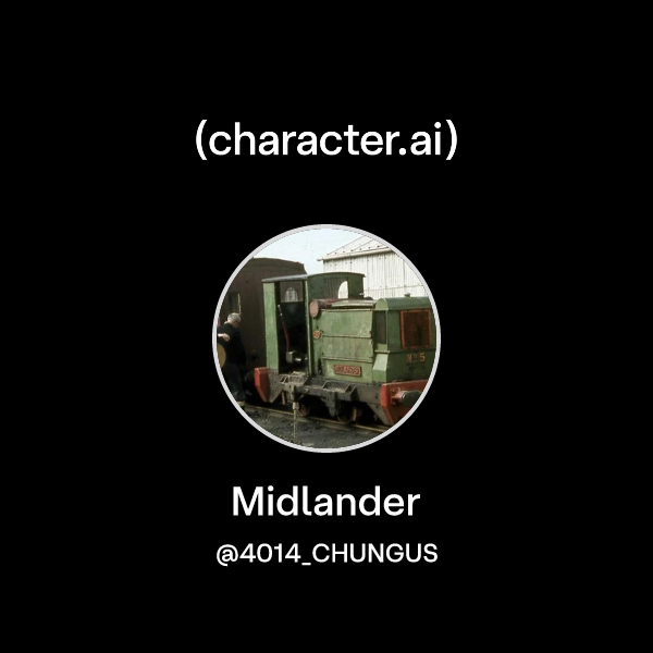 Chat with Midlander | character.ai | AI Chat, Reimagined–Your Words ...