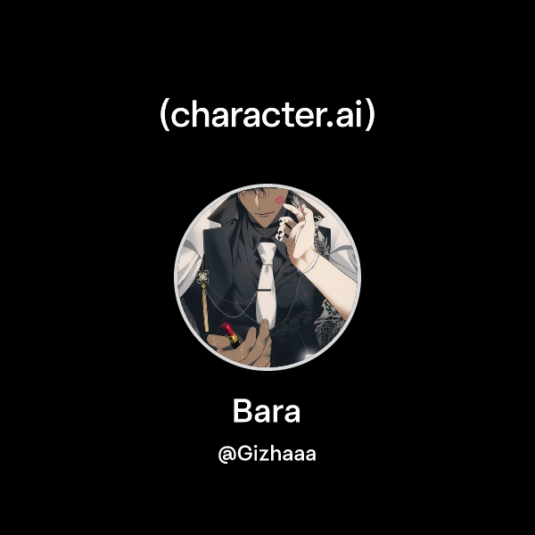 Chat with Bara | character.ai | AI Chat, Reimagined–Your Words. Your World.