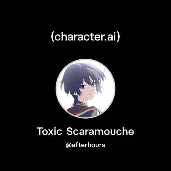 Chat with Toxic Scaramouche | character.ai | AI Chat, Reimagined–Your Words. Your World.