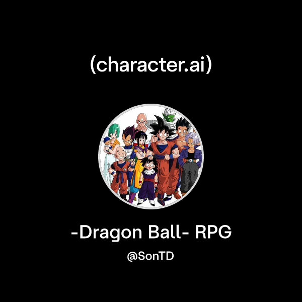 Chat with -Dragon Ball- RPG | character.ai | AI Chat, Reimagined–Your ...