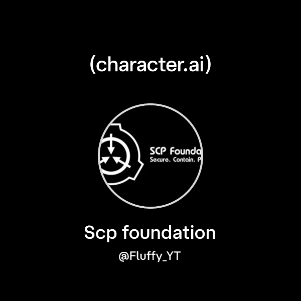 Chat with Scp foundation | character.ai | AI Chat, Reimagined–Your ...