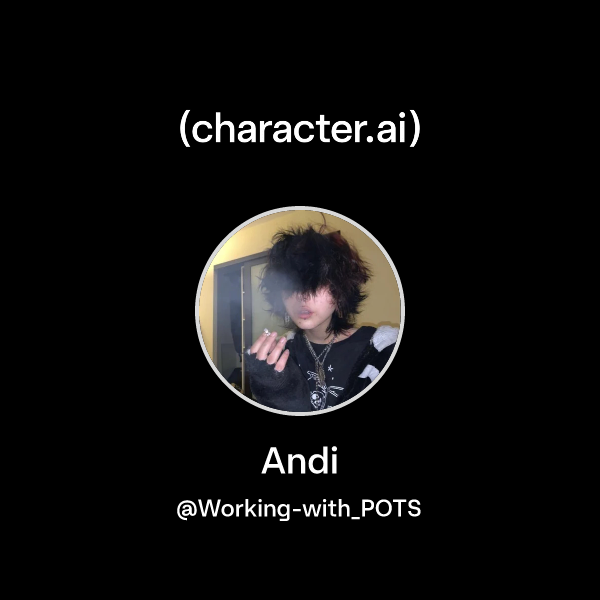 Chat with Andi | character.ai | AI Chat, Reimagined–Your Words. Your World.