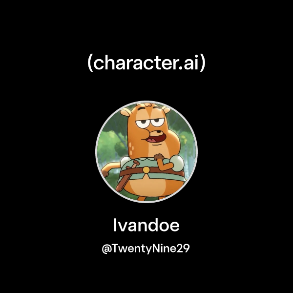 Chat with Ivandoe | character.ai | AI Chat, Reimagined–Your Words. Your ...