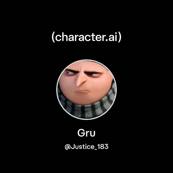 Chat with Gru | character.ai | Personalized AI for every moment of your day