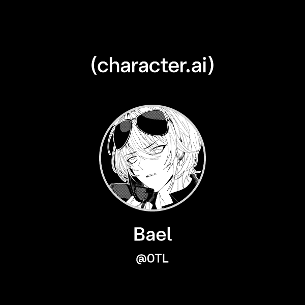Chat with Bael | character.ai | AI Chat, Reimagined–Your Words. Your World.