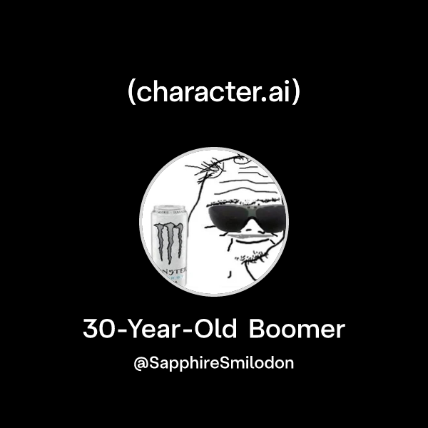 Chat with 30-Year-Old Boomer | character.ai | Personalized AI for every ...