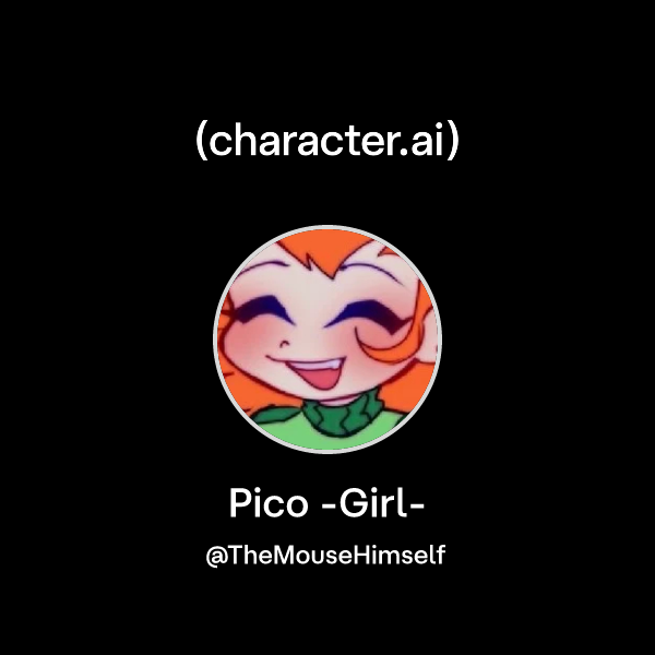 Chat with Pico -Girl- | character.ai | Personalized AI for every moment ...