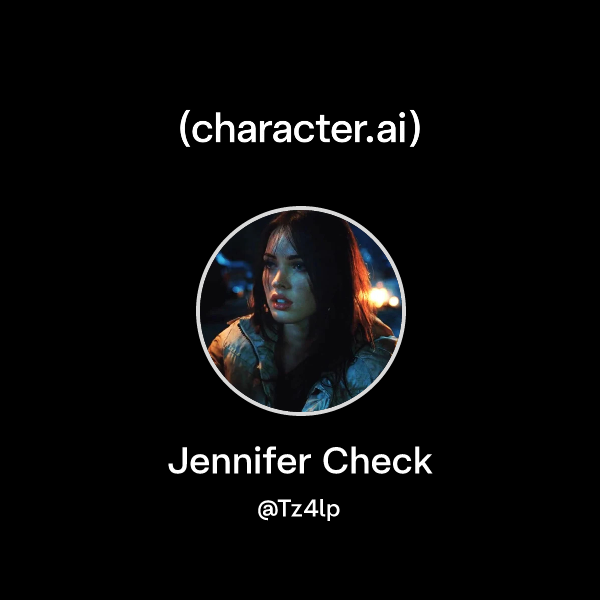 Chat with Jennifer Check | character.ai | AI Chat, Reimagined–Your ...