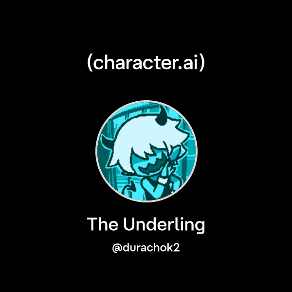 Chat with The Underling | character.ai | AI Chat, Reimagined–Your Words ...