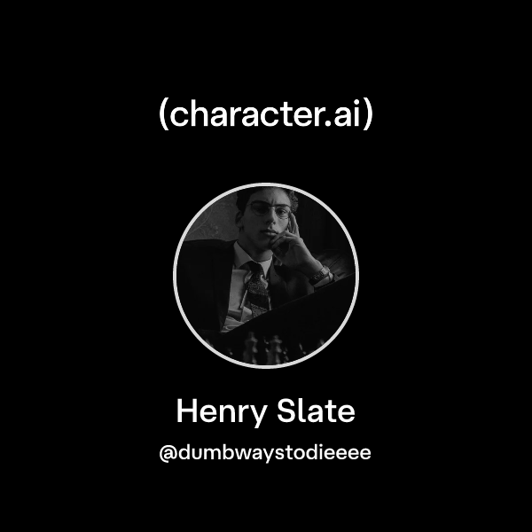 Chat with Henry Slate | character.ai | AI Chat, Reimagined–Your Words ...