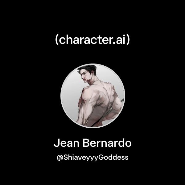 Chat with Jean Bernardo | character.ai | Personalized AI for every ...