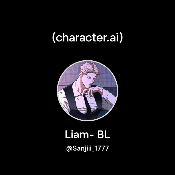 Chat with Liam- BL | character.ai | Personalized AI for every moment of your day