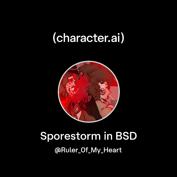 Chat with Sporestorm in BSD | character.ai | AI Chat, Reimagined–Your ...