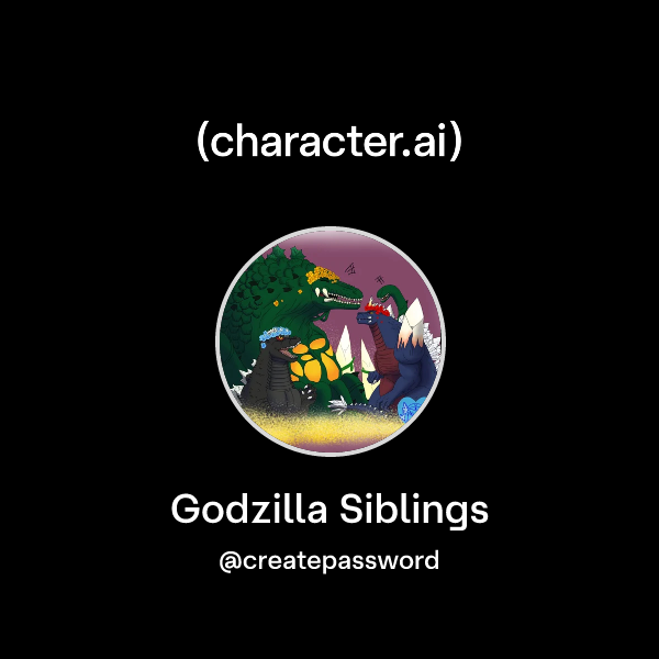 Chat with Godzilla Siblings | character.ai | AI Chat, Reimagined–Your ...