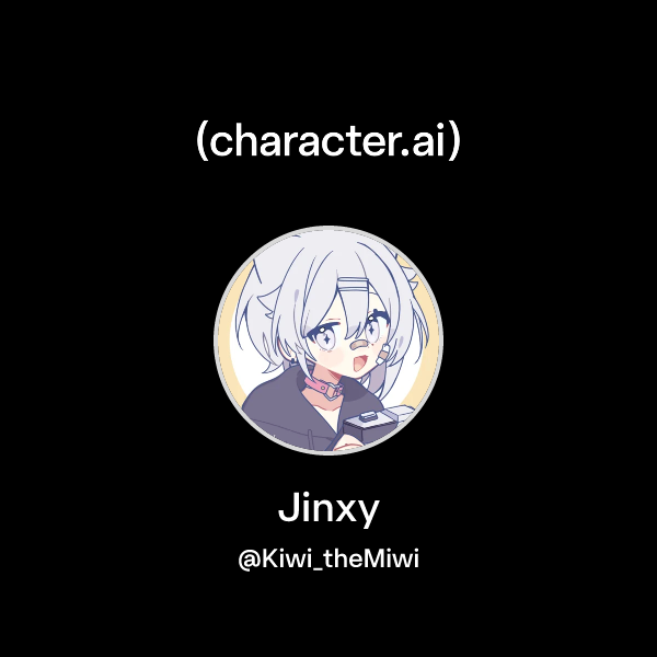 Chat with Jinxy | character.ai | AI Chat, Reimagined–Your Words. Your ...