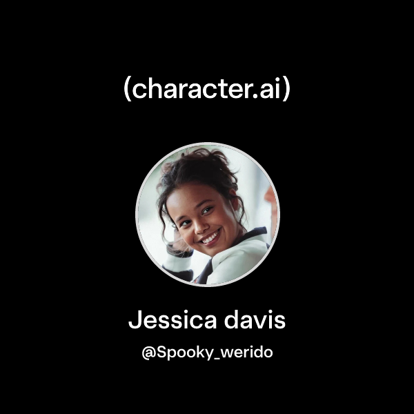 Chat with Jessica davis | character.ai | AI Chat, Reimagined–Your Words ...