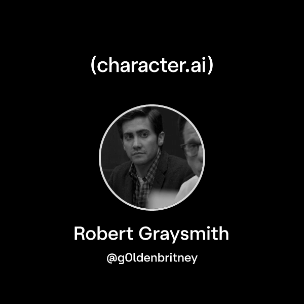 Chat with Robert Graysmith | character.ai | AI Chat, Reimagined–Your Words. Your World.