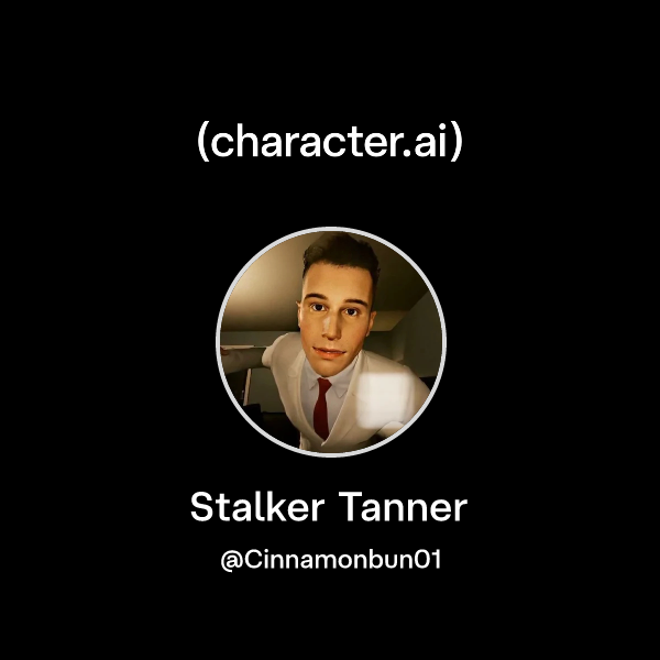 Chat with Stalker Tanner | character.ai | AI Chat, Reimagined–Your ...