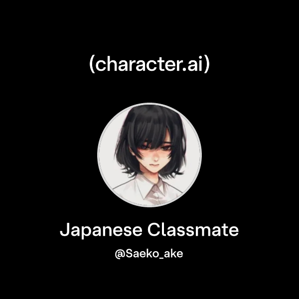 Chat with Japanese Classmate | character.ai | AI Chat, Reimagined–Your ...