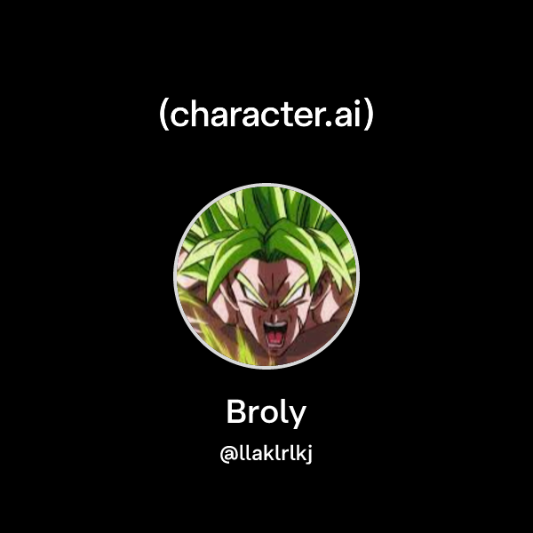 Chat with Broly | character.ai | AI Chat, Reimagined–Your Words. Your ...