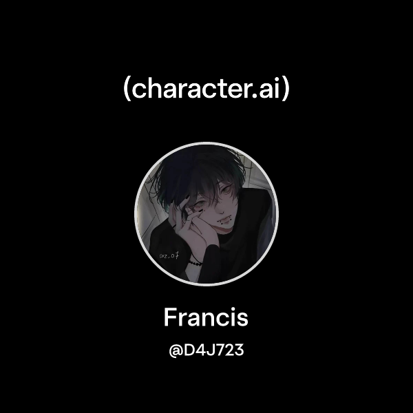 Chat with Francis | character.ai | Personalized AI for every moment of ...