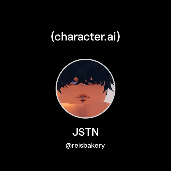 Chat with JSTN | character.ai | AI Chat, Reimagined–Your Words. Your World.