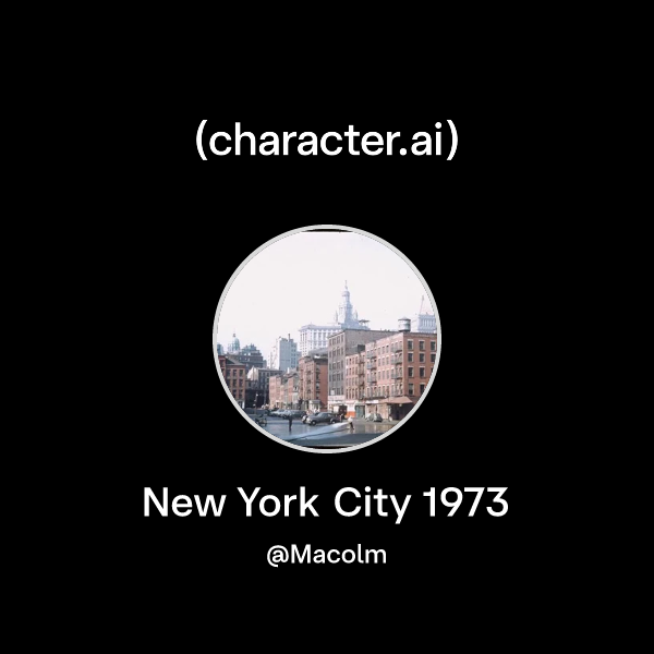 Chat with New York City 1973 | character.ai | AI Chat, Reimagined–Your ...