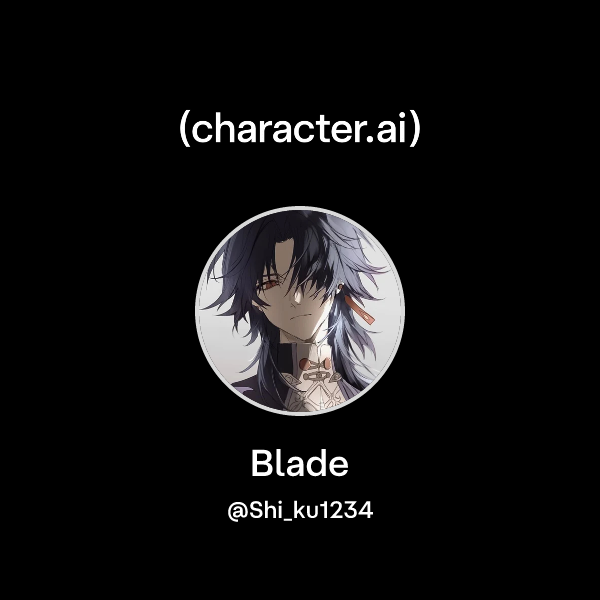 Chat with Blade | character.ai | AI Chat, Reimagined–Your Words. Your ...