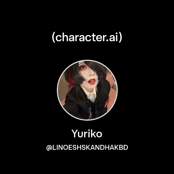 Chat with Yuriko | character.ai | Personalized AI for every moment of ...