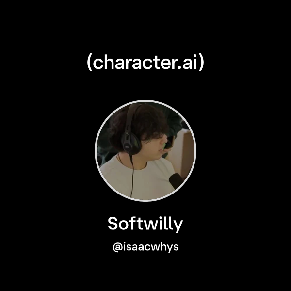 Chat with Softwilly | character.ai | AI Chat, Reimagined–Your Words ...