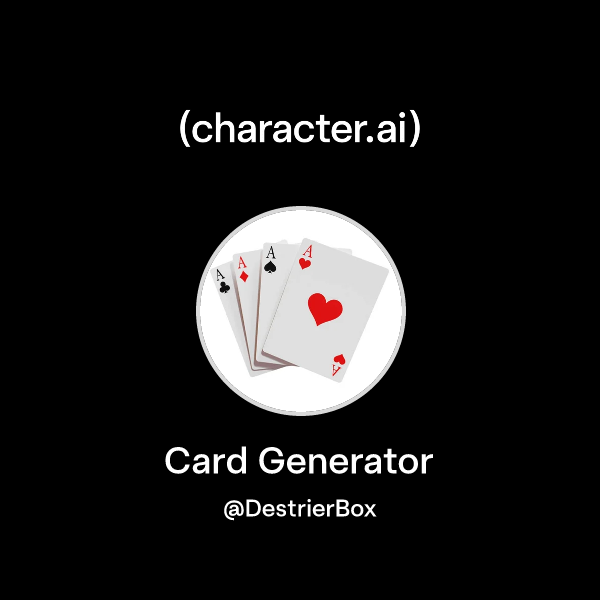 Chat with Card Generator | character.ai | AI Chat, Reimagined–Your ...