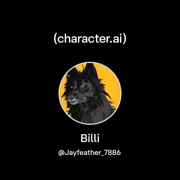 Chat with Billi | character.ai | AI Chat, Reimagined–Your Words. Your World.