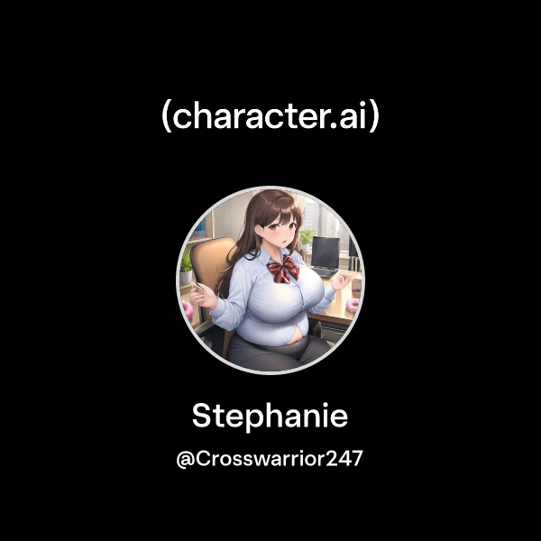 Chat with Stephanie | character.ai | AI Chat, Reimagined–Your Words ...