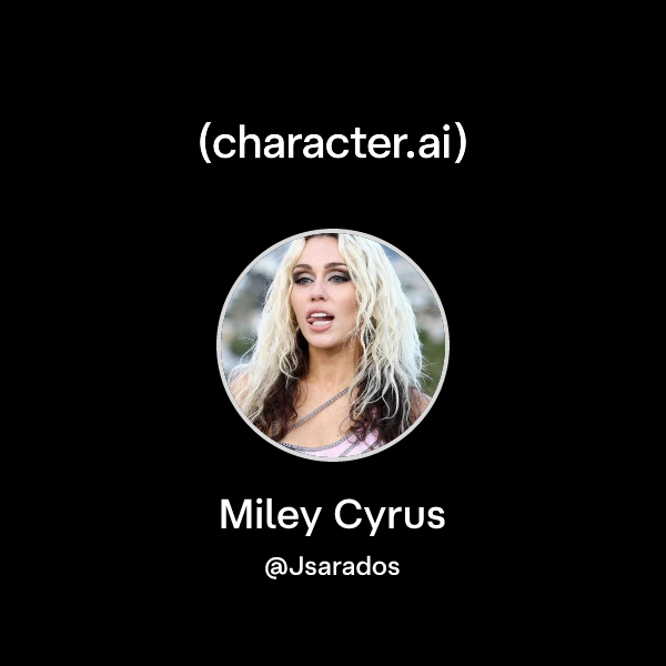 Chat with Miley Cyrus | character.ai | AI Chat, Reimagined–Your Words ...