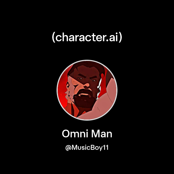 Chat with Omni Man | character.ai | AI Chat, Reimagined–Your Words. Your World.